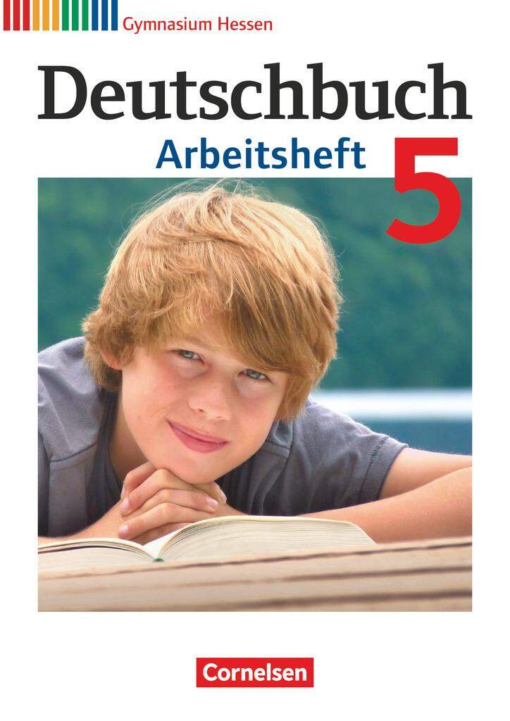 Deutschbuch 5. Schuljahr. Arbeitsheft mit Lösungen. Gymnasium Hessen ...